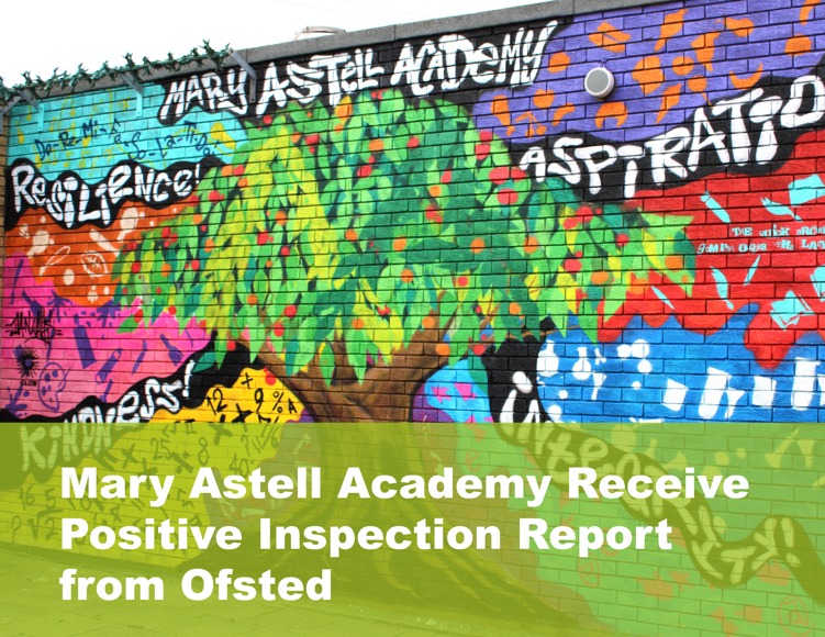 Mary Astell Academy Receive Positive Inspection Report from Ofsted ...